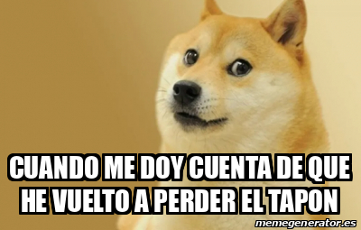 Meme Personalizado - cuando me doy cuenta de que he vuelto a perder el ...