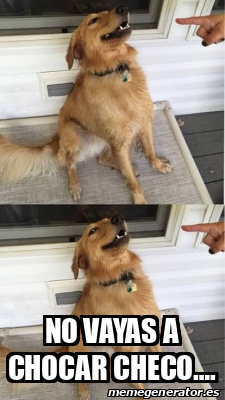 Meme Personalizado - No vayas a chocar Checo…. - 33244576