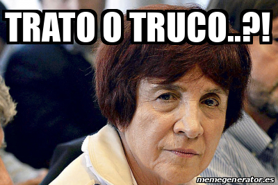 Meme Personalizado - trato o truco..?! - 33246417