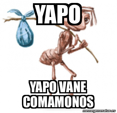 Meme Personalizado - yapo yapo vane comamonos - 33251873