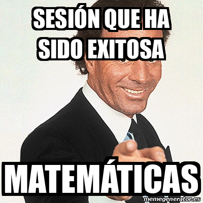Meme Julio Iglesias - Sesión que ha sido exitosa Matemáticas - 33255989