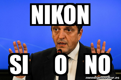 Meme Personalizado - NIKON si o no - 33257002