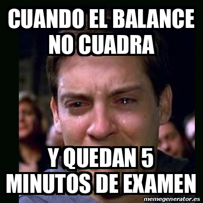 Meme crying peter parker - Cuando el balance no cuadra Y quedan 5 ...
