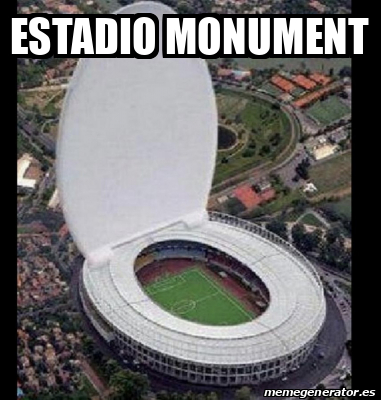 Meme Personalizado - Estadio monument - 33261377