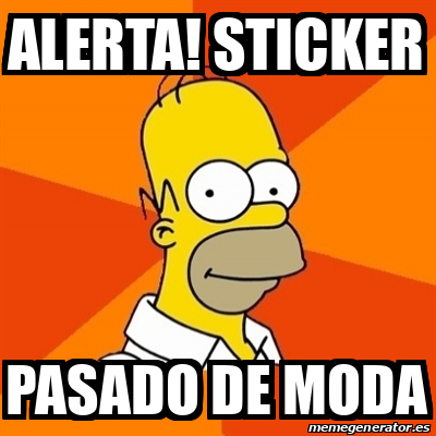 Meme Homer - Alerta! Sticker Pasado de moda - 33263255