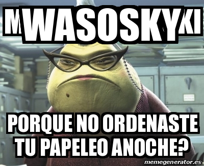 Meme Personalizado - Wasosky - 33265540