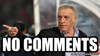 Meme Personalizado - NO COMMENTS - 33268634