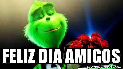Meme Personalizado - Feliz dia amigos - 33274278