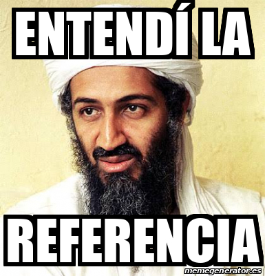 Meme Personalizado - Entendí la Referencia - 33279809