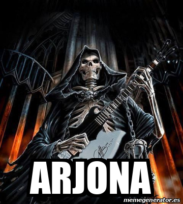 Meme Personalizado - Arjona - 33280705