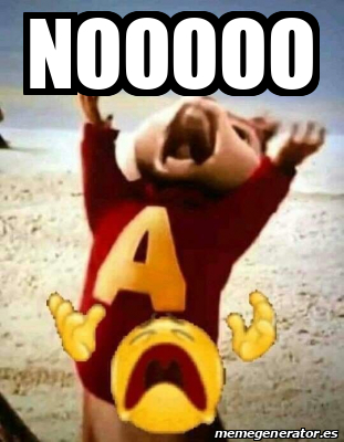 Meme Personalizado - NooooO - 33284402