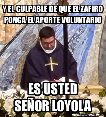 Meme Personalizado - Y el culpable de que el zafiro ponga el aporte ...