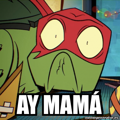 Meme Personalizado - Ay mamá - 33287259
