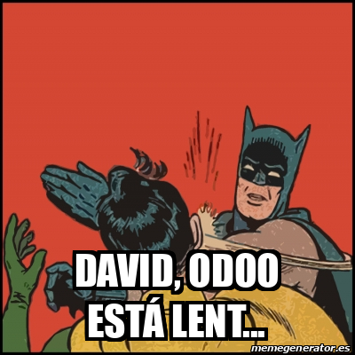 Meme Batman slaps Robin - david, odoo está lent... - 33287772