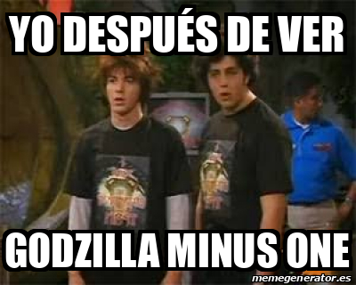 Meme Personalizado - Yo después de ver Godzilla Minus One - 33293158
