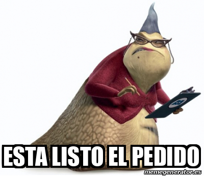 Meme Personalizado - Esta listo el pedido - 33294564