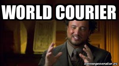 Meme Personalizado - WORLD COURIER - 33295007