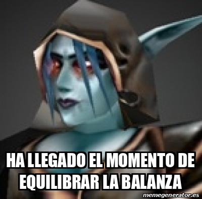 Meme Personalizado - ha llegado el momento de equilibrar la balanza ...