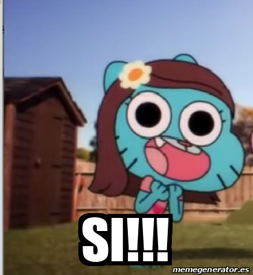 Meme Personalizado - si!!! - 33300468