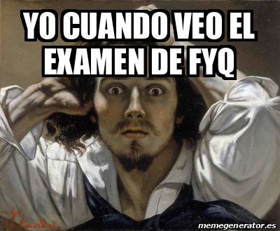Meme Personalizado - yo cuando veo el examen de fyq - 33305345
