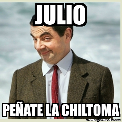 Meme Mr Bean - Julio Peñate la chiltoma - 33305580