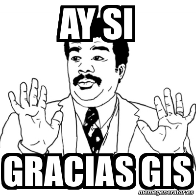 Meme Ay Si - Ay si Gracias Gis - 33312117