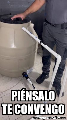 Meme Personalizado - Piénsalo te convengo - 33312501