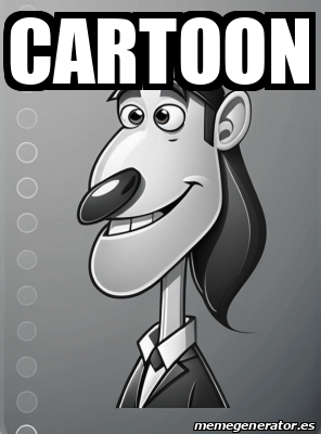 Meme Personalizado - Cartoon - 33313537