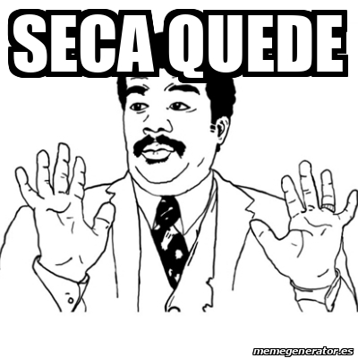 Meme Ay Si - SECA QUEDE - 33313856