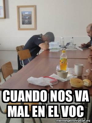 Meme Personalizado - Cuando nos va mal en el voc - 33317015
