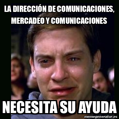Meme crying peter parker - La Dirección de comunicaciones, mercadeo y ...