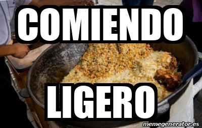 Meme Personalizado - Comiendo Ligero - 33330327