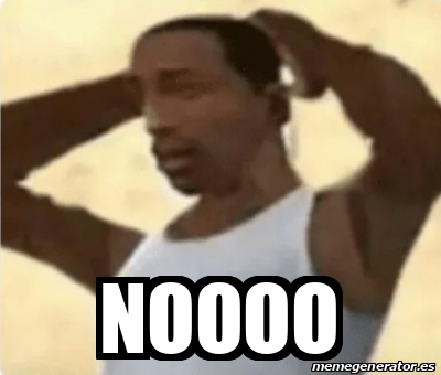 Meme Personalizado - Noooo - 33331207