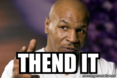 Meme Personalizado - THEND IT - 33331321