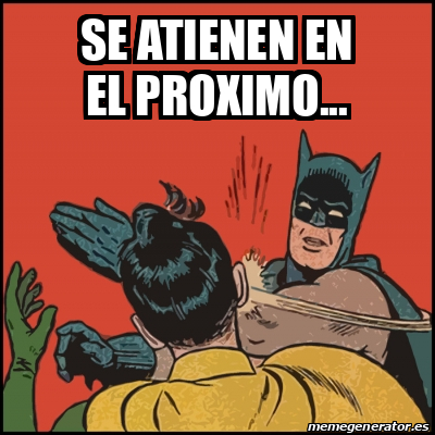 Meme Batman slaps Robin - se atienen en el proximo... - 33333083