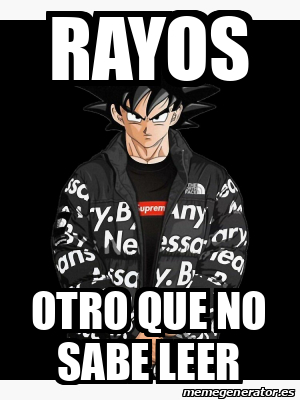 Meme Personalizado - Rayos otro que no sabe leer - 33333344