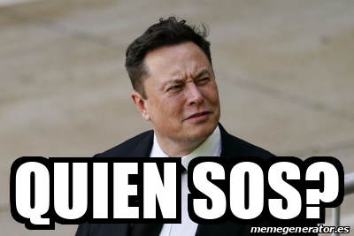 Meme Personalizado - quien SOS? - 33333746