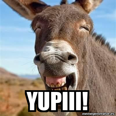 Meme Personalizado - Yupiii! - 33333805