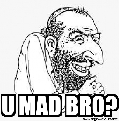 Meme Personalizado - U MAD BRO? - 33334973