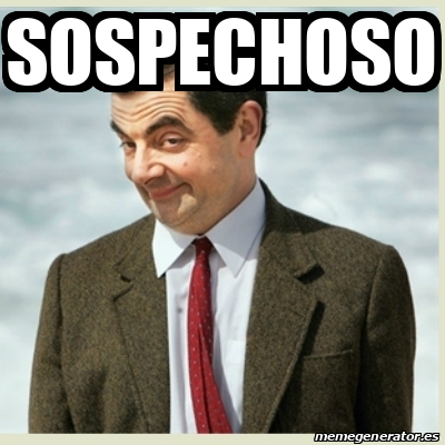 Meme Mr Bean - Sospechoso - 33336227