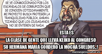 Meme Personalizado - . ESTA ES LA CLASE DE GENTE QUE LLEVA KEIKO AL ...