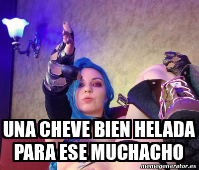 Meme Personalizado - una cheve bien helada para ese muchacho - 33344546