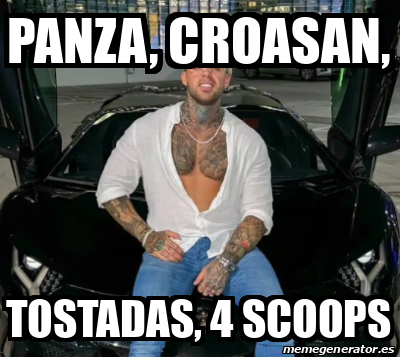 Meme Personalizado - panza, croasan, tostadas, 4 scoops - 33345264