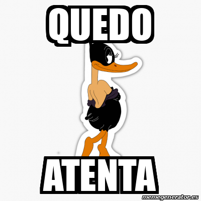 Meme Personalizado - Quedo atenta - 33357936
