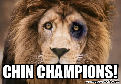 Meme Personalizado - Chin champions! - 33360988