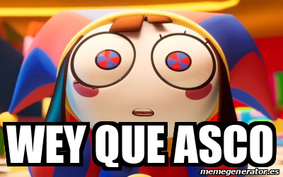 Meme Personalizado - Wey que asco - 33363399
