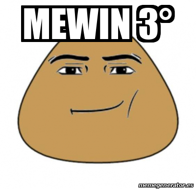 Meme Personalizado - Mewin 3° - 33364768