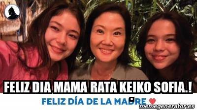 Meme Personalizado - FELIZ DIA MAMA RATA KEIKO SOFIA.! . - 33369677