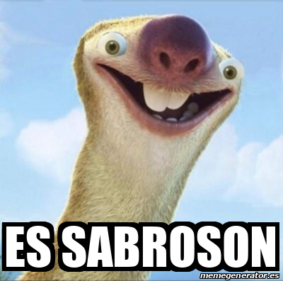 Meme Personalizado - es sabroson - 33373878
