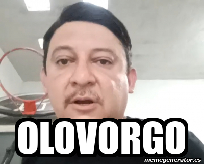Meme Personalizado - Olovorgo - 33380272